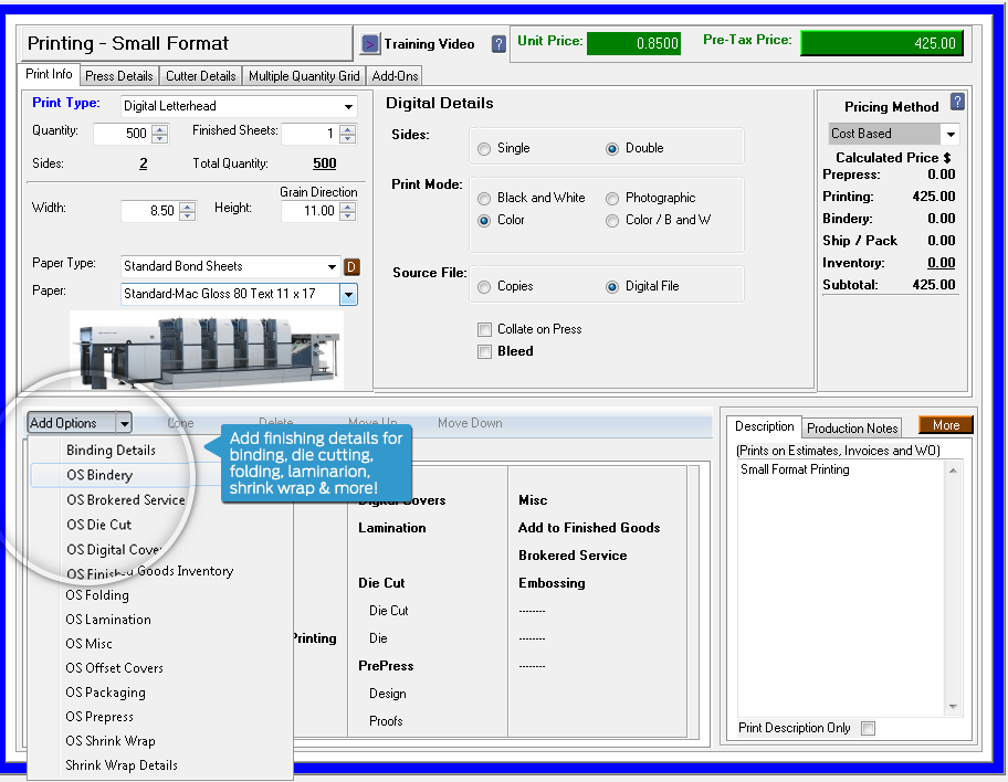 Estimating and production tools for small format jobs.